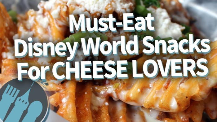 DFB Video: Must-Eat Disney World Snacks for CHEESE LOVERS! | the disney ...
