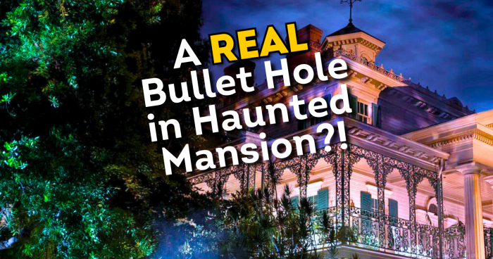 There May Be a Real Bullet Hole in Disney's Haunted Mansion Ride. Here ...